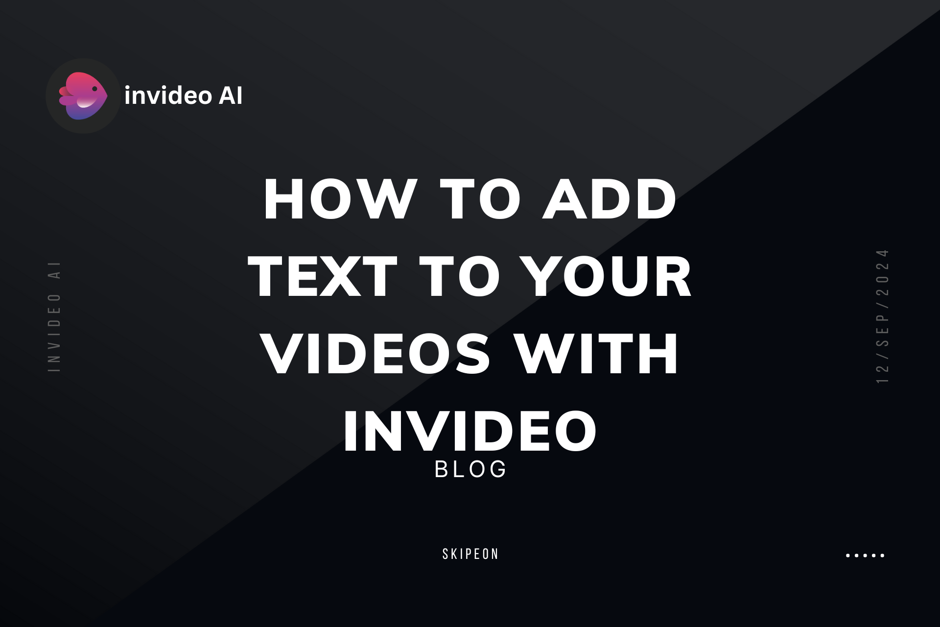 How to Add Text to Your Videos with InVideo – Skipeon