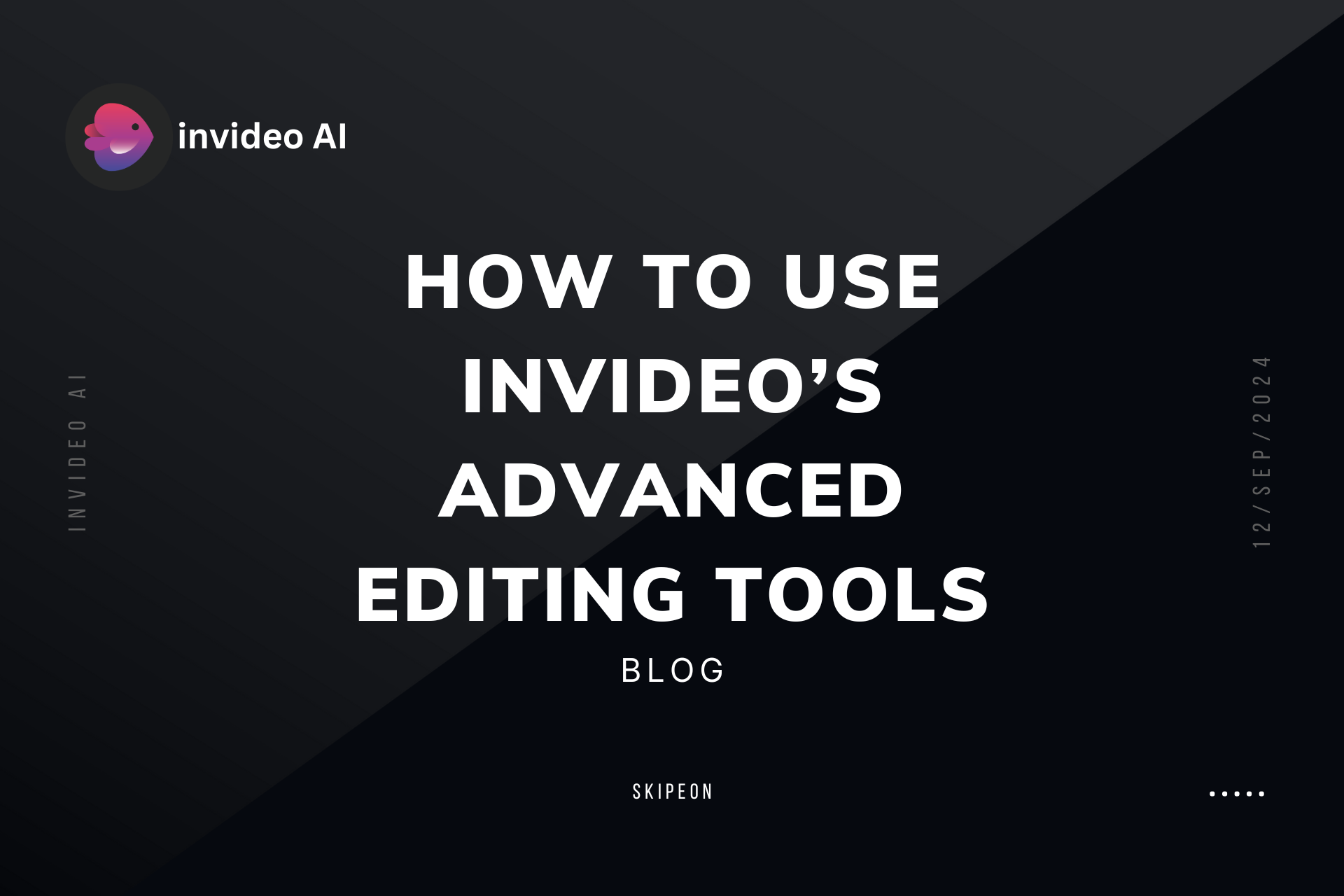How to Use InVideo’s Advanced Editing Tools – Skipeon
