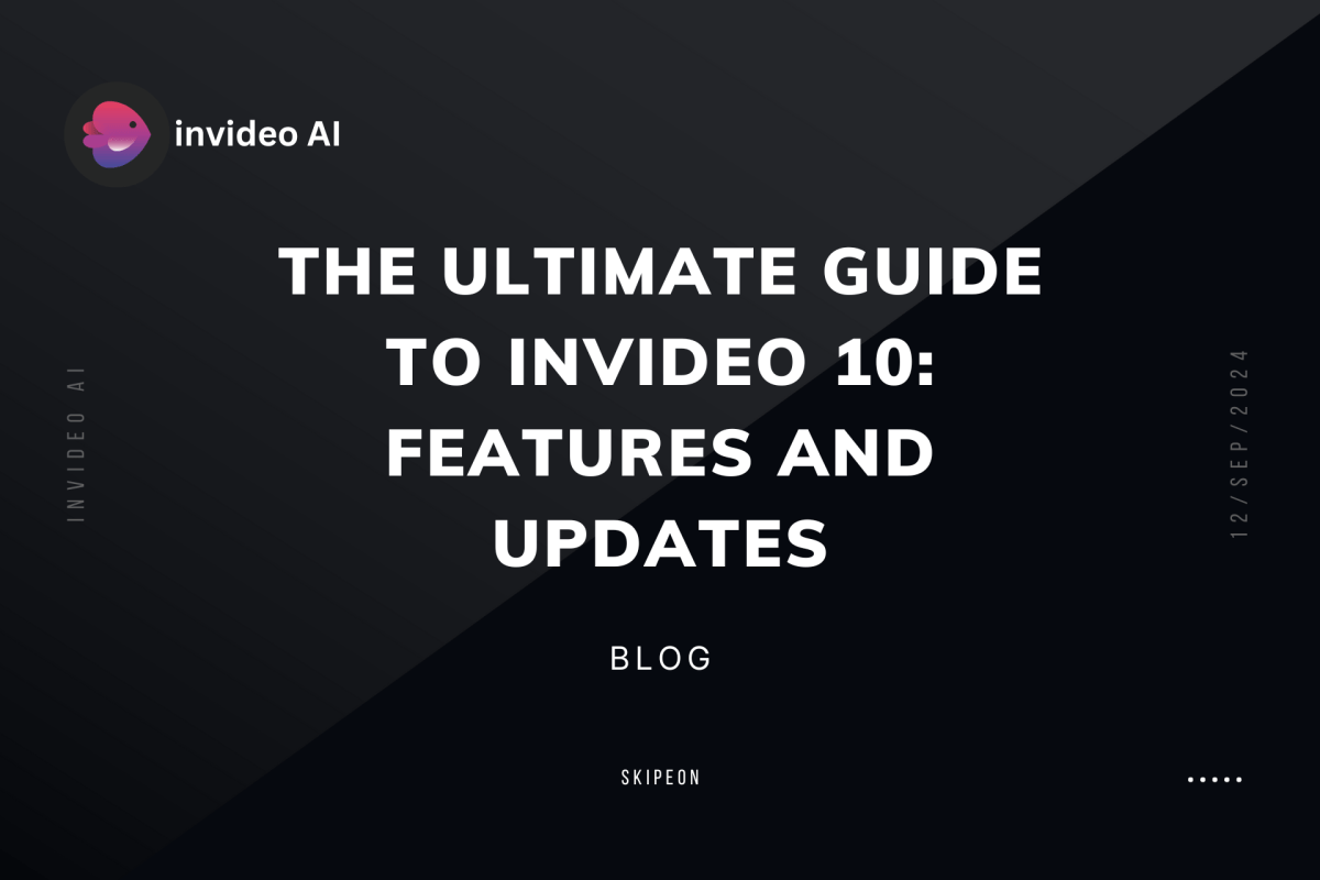 The Ultimate Guide to InVideo 10 Features and Updates – Skipeon